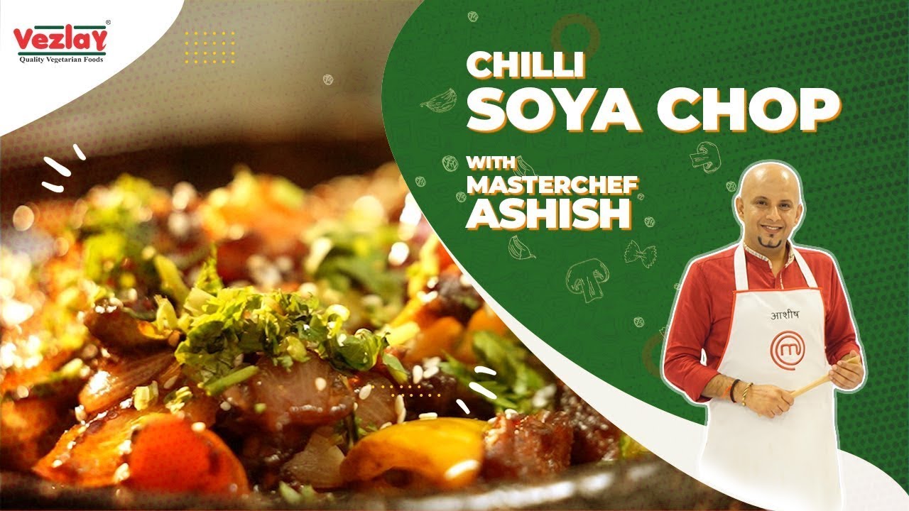 Chilli Soya Chop | Tasty Vegetarian Chinese Recipe | Pure Soya Products ...