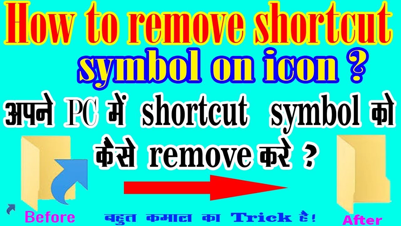 how to remove shortcut symbol from an icon in windows 10 | shortcut ...
