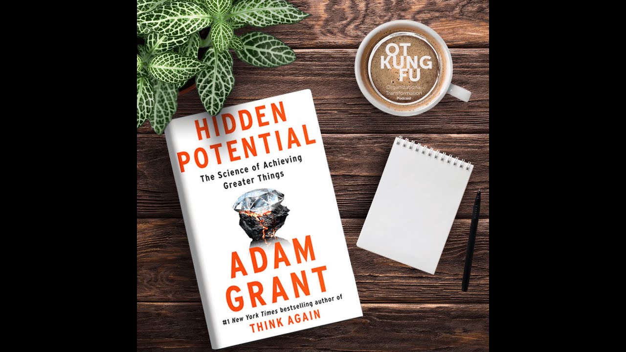Video Podcast Episode 50 - Thinking About Hidden Potential by Adam ...