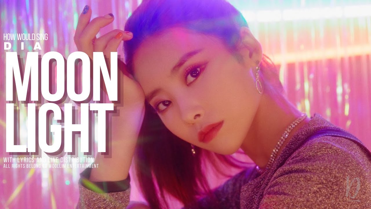 How would DIA sing Lovelyz - Moonlight - YouTube