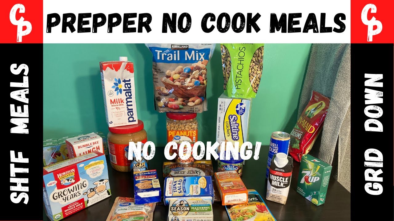 Prepper No Cook Meals - YouTube