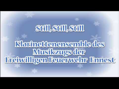 Still,still,still - Guido Rennert- Klarinettenensemble des Musikzugs Ennest