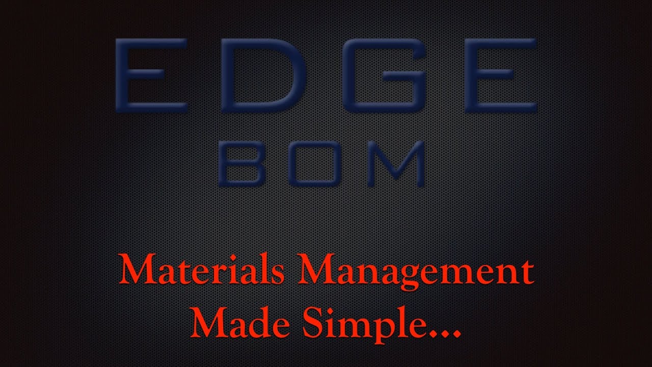 EDGE BOM Overview - YouTube