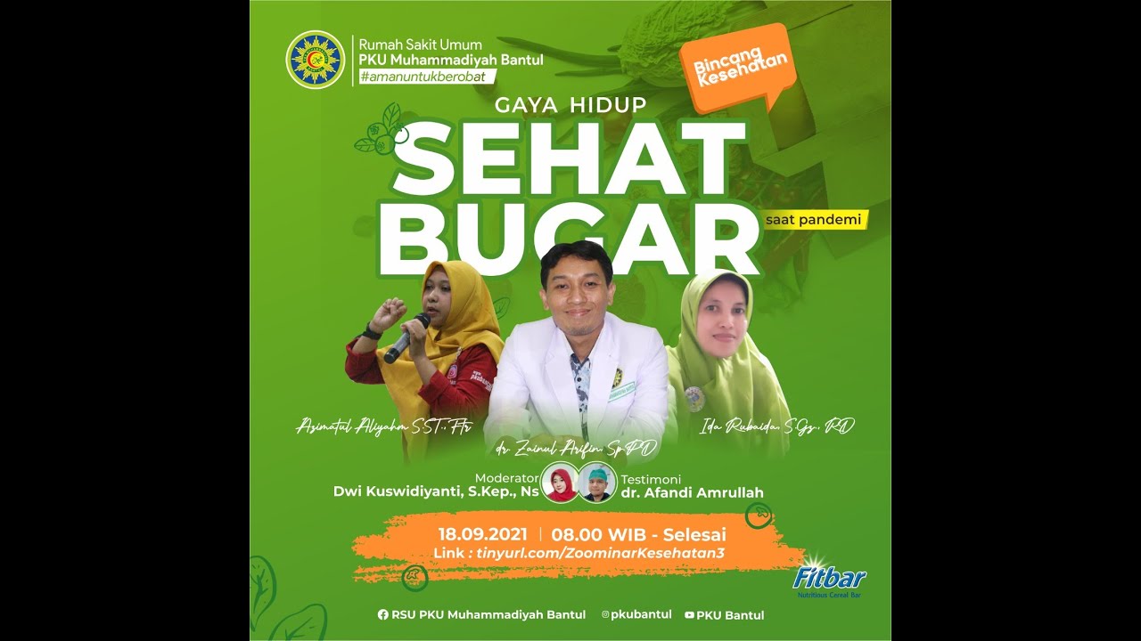 Webinar : "Gaya Hidup Segar Bugar Saat Pandemi" - YouTube