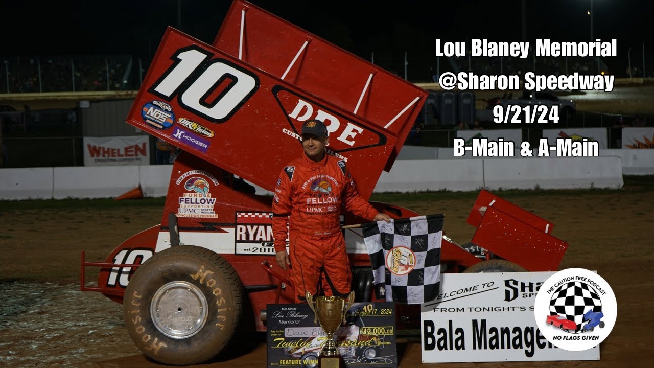 The Lou Blaney Memorial at Sharon Speedway B-main and A-main 9/21/24 ...