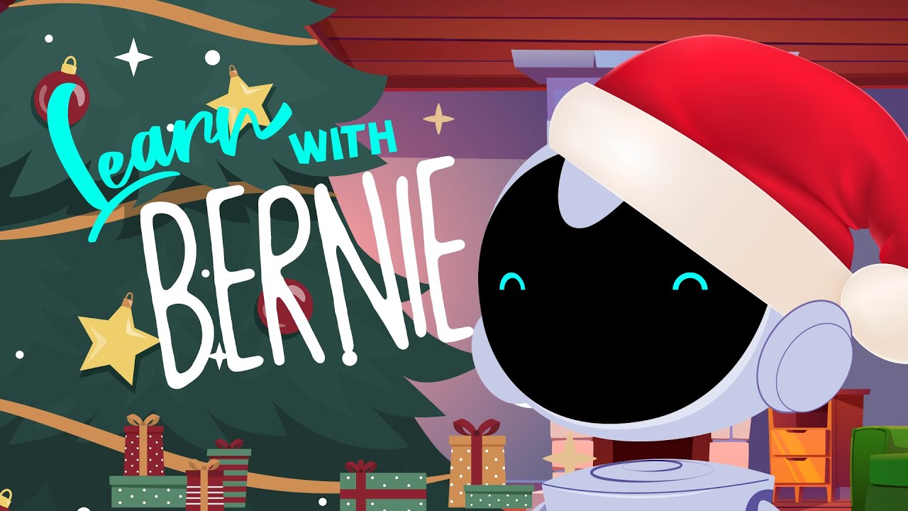 Learn with BERNIE - Christmas - YouTube