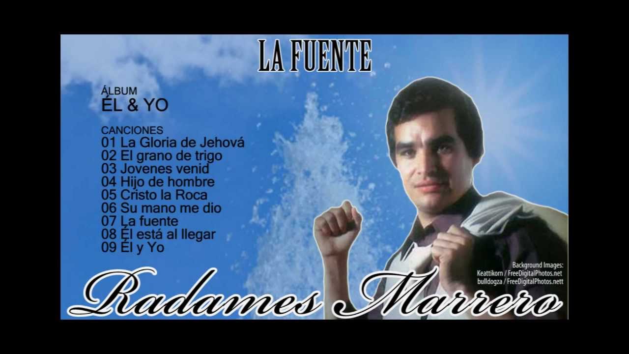 Radames Marrero - La Fuente - YouTube