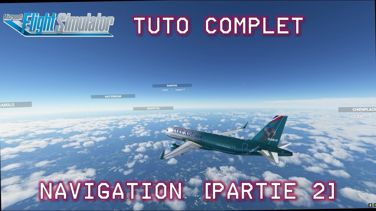 FS2020 | Tuto complet A320 [2/2] : Navigation, décollage et ...