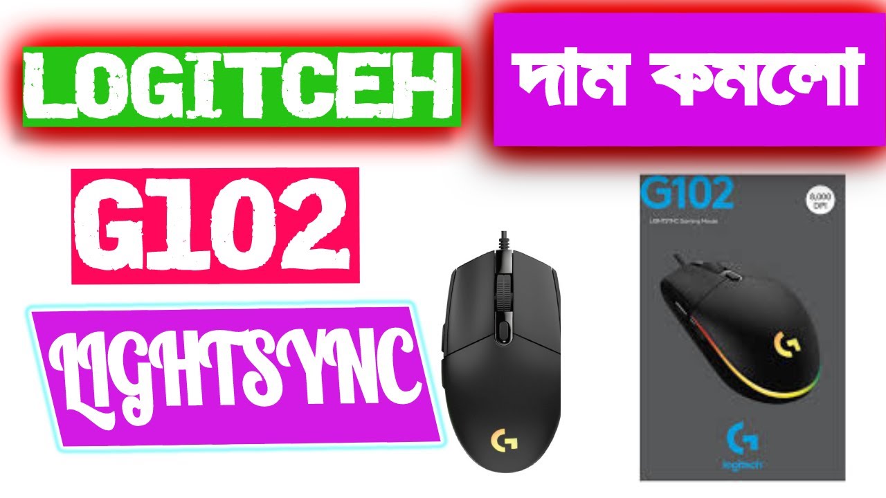 Logitech G102 LIGHTSYNC RGB 6 Button Gaming Mouse Review & Unboxing ...