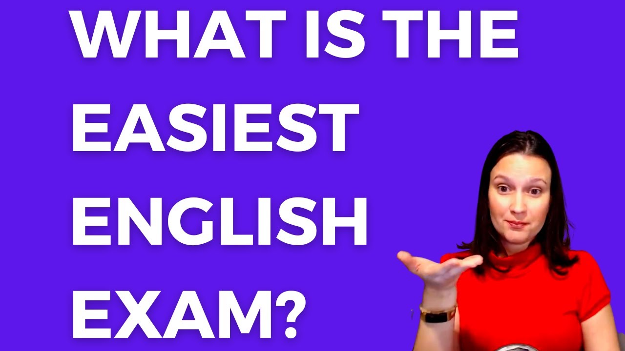 You Have No Idea Which One is the Easiest English Exam... - YouTube