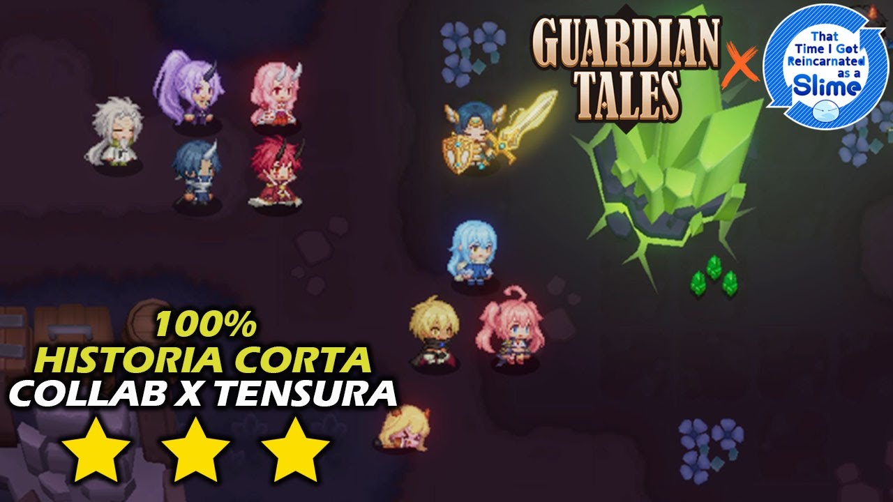 Guardian Tales x Tensura Collab | 3 Estrellas | Historia Corta ...