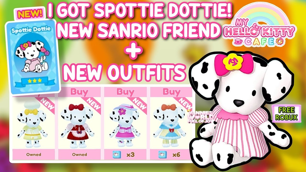 I GOT SPOTTIE DOTTIE! NEW SANRIO FRIEND SPOTTIE DOTTIE + NEW OUTFITS IN ...