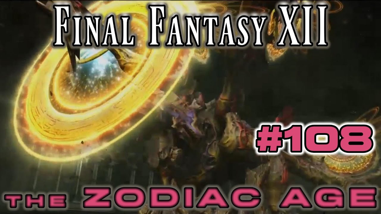 The Hell Wyrm - Final Fantasy XII Zodiac Age: 108 - YouTube