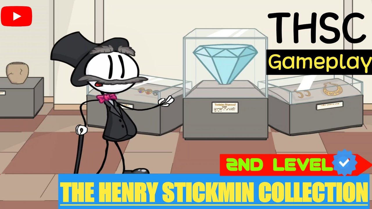 [2nd Level] The Henry Stickmin Collection | THSC Gameplay | THSC ...