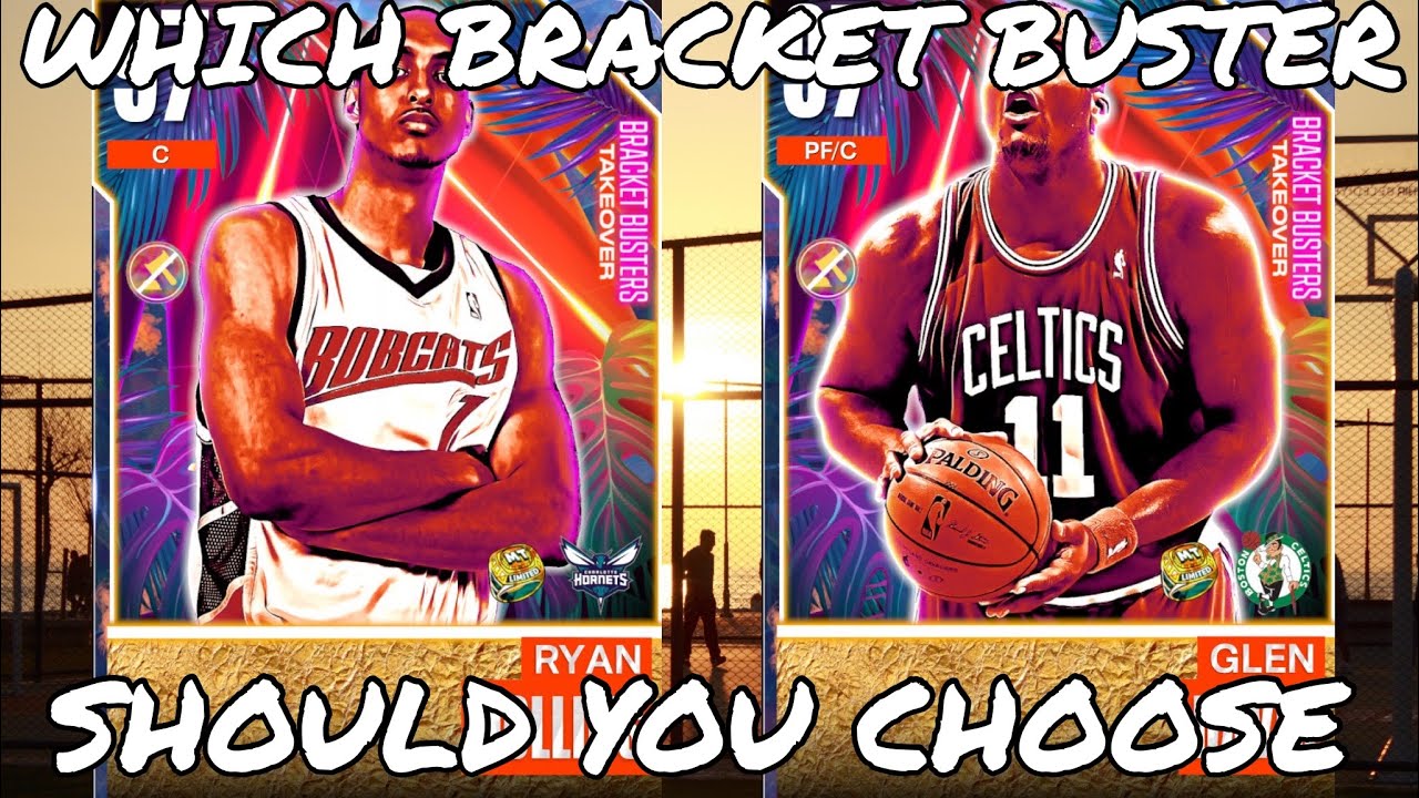 WHICH BRACKET BUSTER SHOULD YOU CHOOSE IN NBA 2K23 MYTEAM DAY 11 RYAN ...