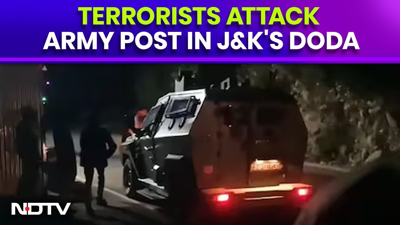 Army Post J&K Attack News | Terrorists Attack Army Post In J&K's Doda ...