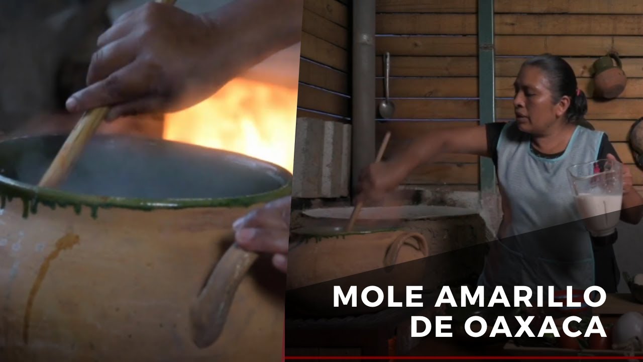 Cocinando un tradicional mole amarillo de Oaxaca. - YouTube