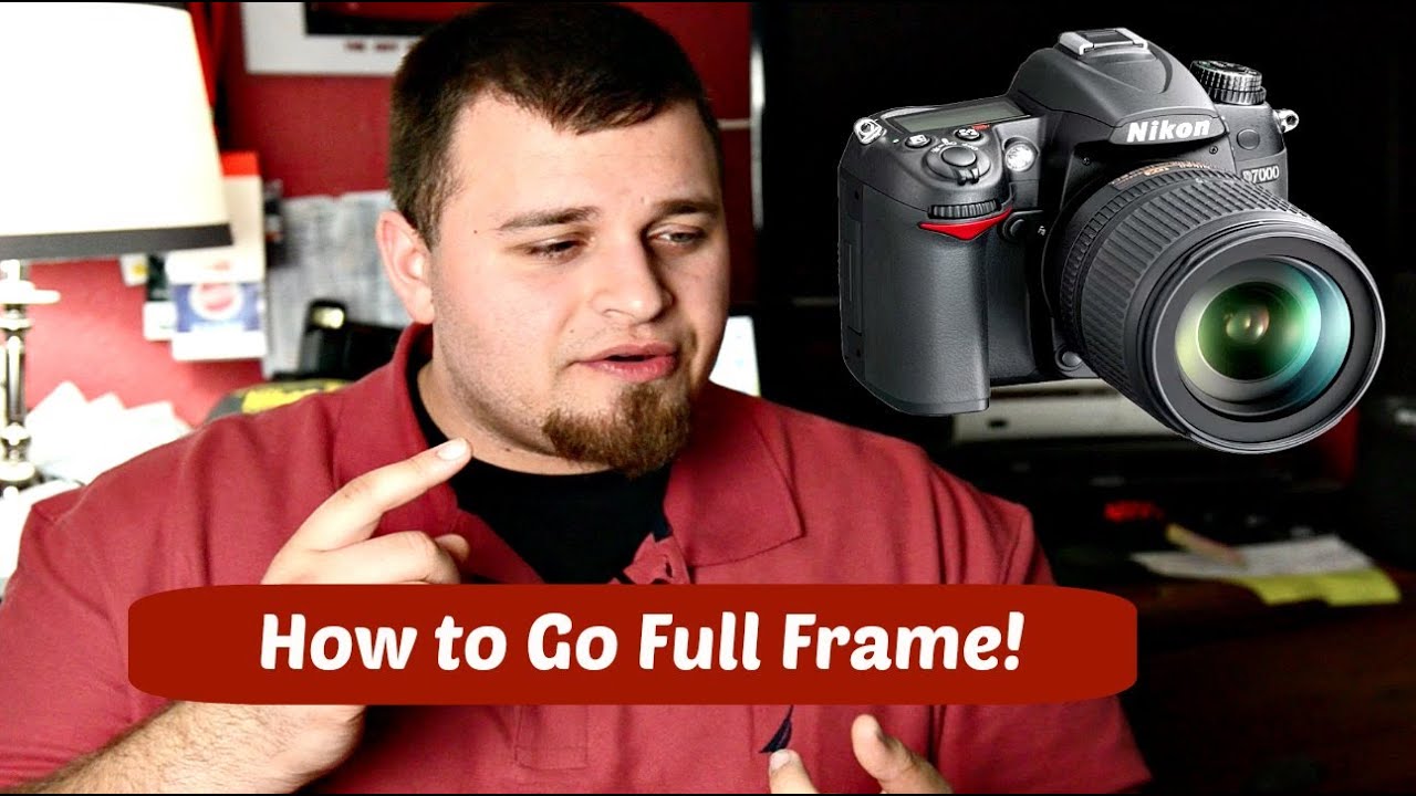 HOW TO GO FULL FRAME IN PHOTOGRAPHY - YouTube