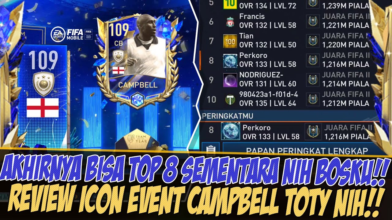 AKHIRNYA TOP 8!! REVIEW ICON CAMPBELL EVENT TOTY | FIFA MOBILE 23 ...