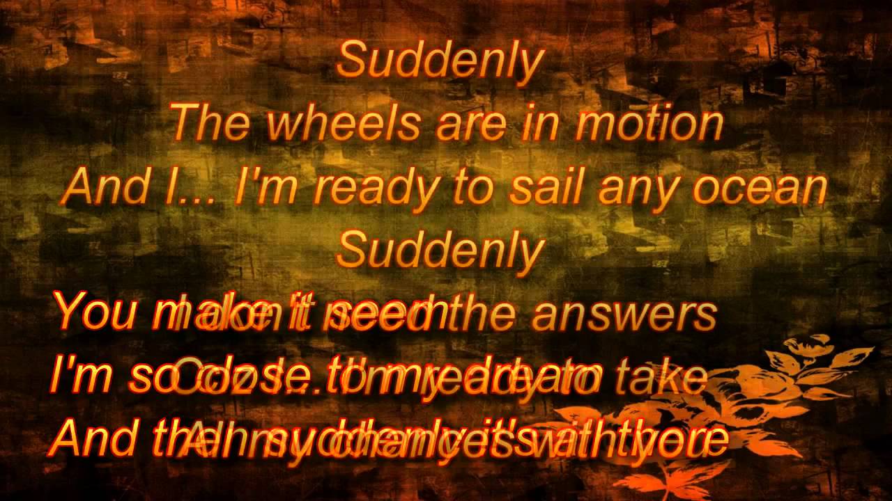 Suddenly + Olivia Newton John/ Cliff Richard + Lyrics - YouTube