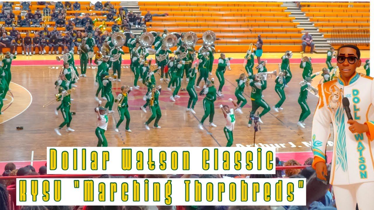 Kentucky State University | Marching Thorobreds | Dollar Watson Classic ...