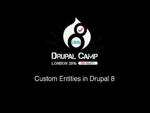 Drupalcamp London 2016 - Writing custom entities in Drupal 8 - YouTube