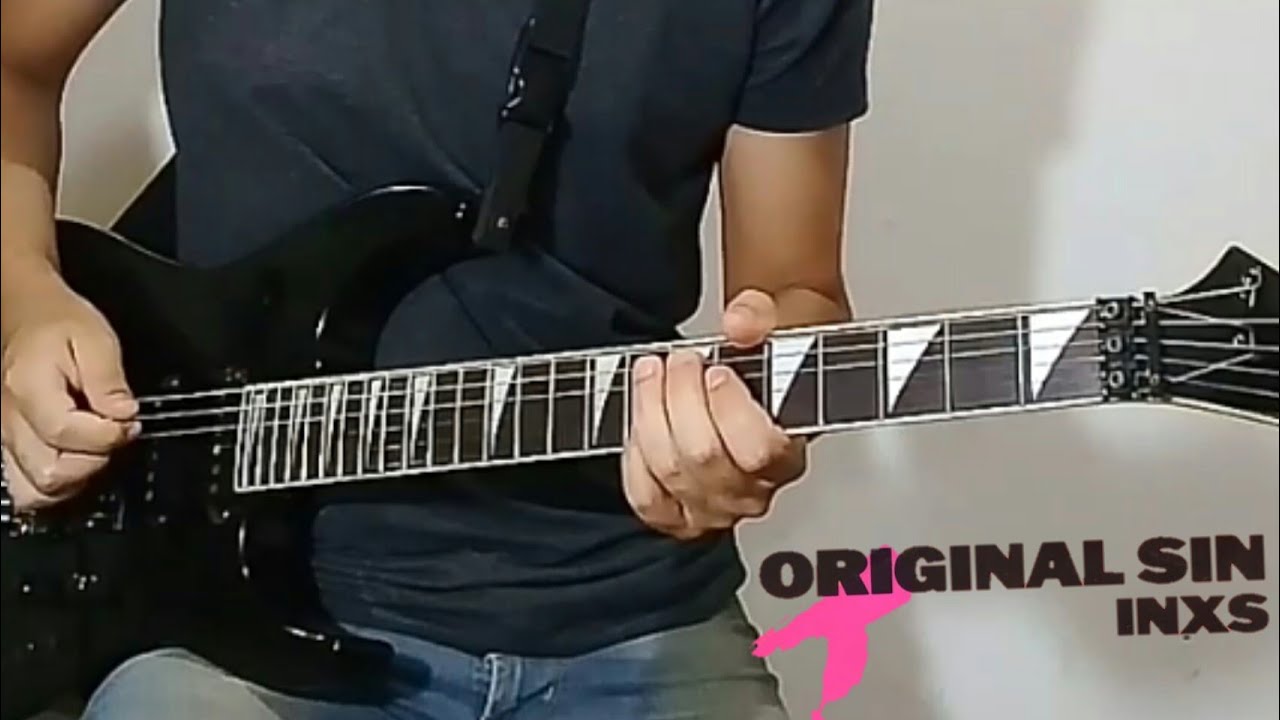 INXS - Original Sin -Guitar Cover - YouTube