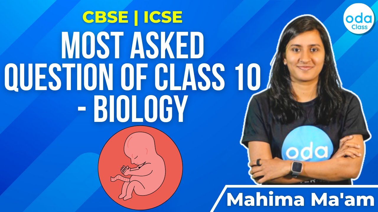 Most Asked Questions of Class 10 | Biology | CBSE | ICSE | Mahima Ma'am ...