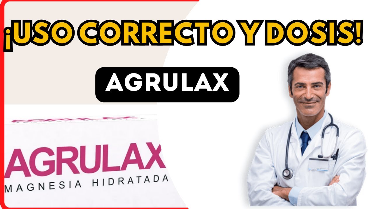 💊 AGRULAX (DOSIS) 🤷‍♂️para que SIRVE y COMO tomar (Efectos Secundarios ...
