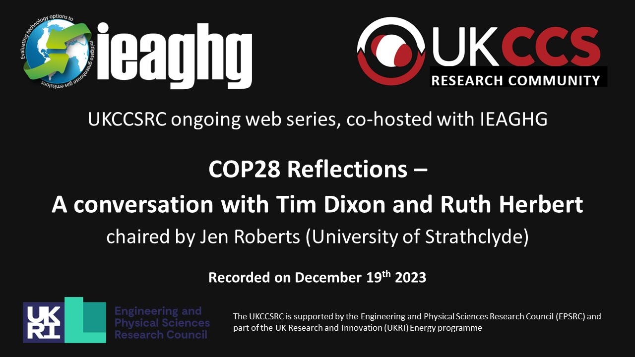 Ongoing web event: COP28 Reflections - a conversation with Tim Dixon and Ruth Herbert (19.12.23 ...