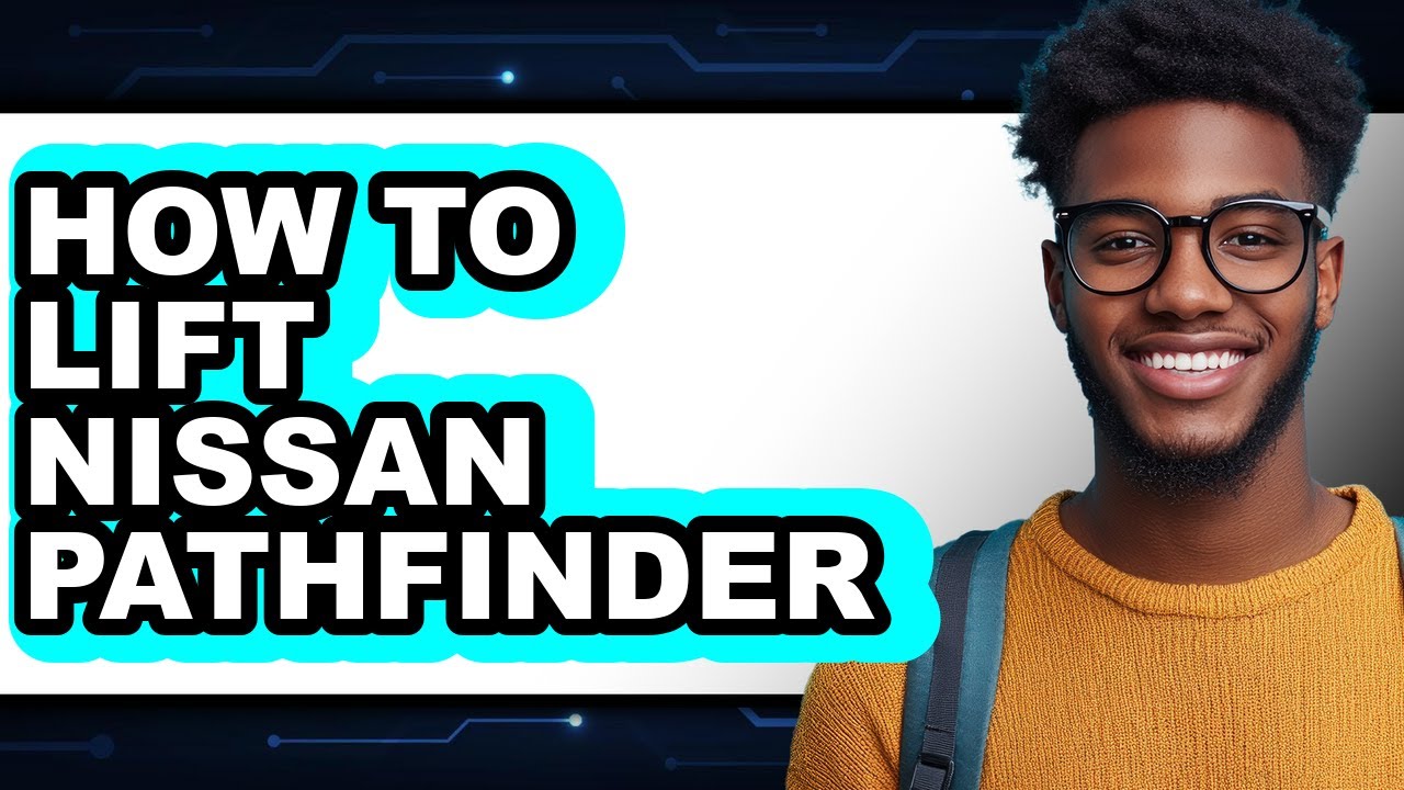 How to Lift a Nissan Pathfinder (Full Guide) - YouTube