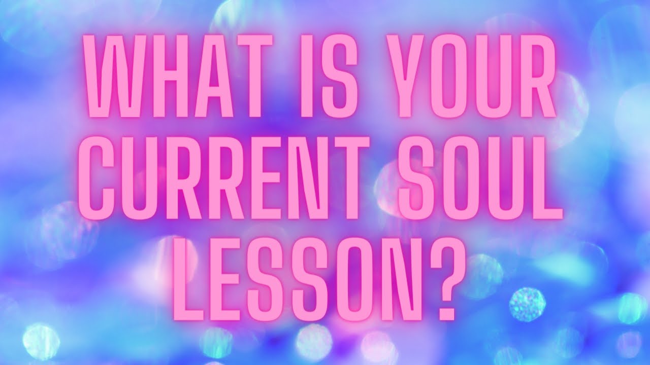 What is your current soul lesson? Pick-a-card - YouTube