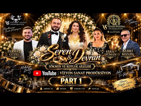 FERHAT GÜZEL VE ESRA DUMAN MUHTEŞEM BİR DÜĞÜN (2026 SEGAVİ ) SÖKMEN & KOTLUK AİLESİ VİZYON WEDDİNG