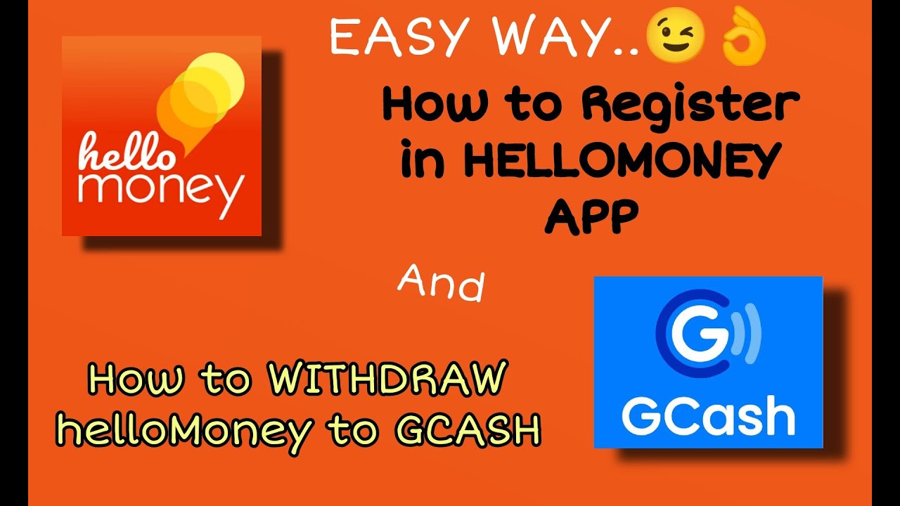 HOW TO REGISTER AND WITHDRAW HELLOMONEY TO GCASH 😉 EASY WAY.. | Jay ...