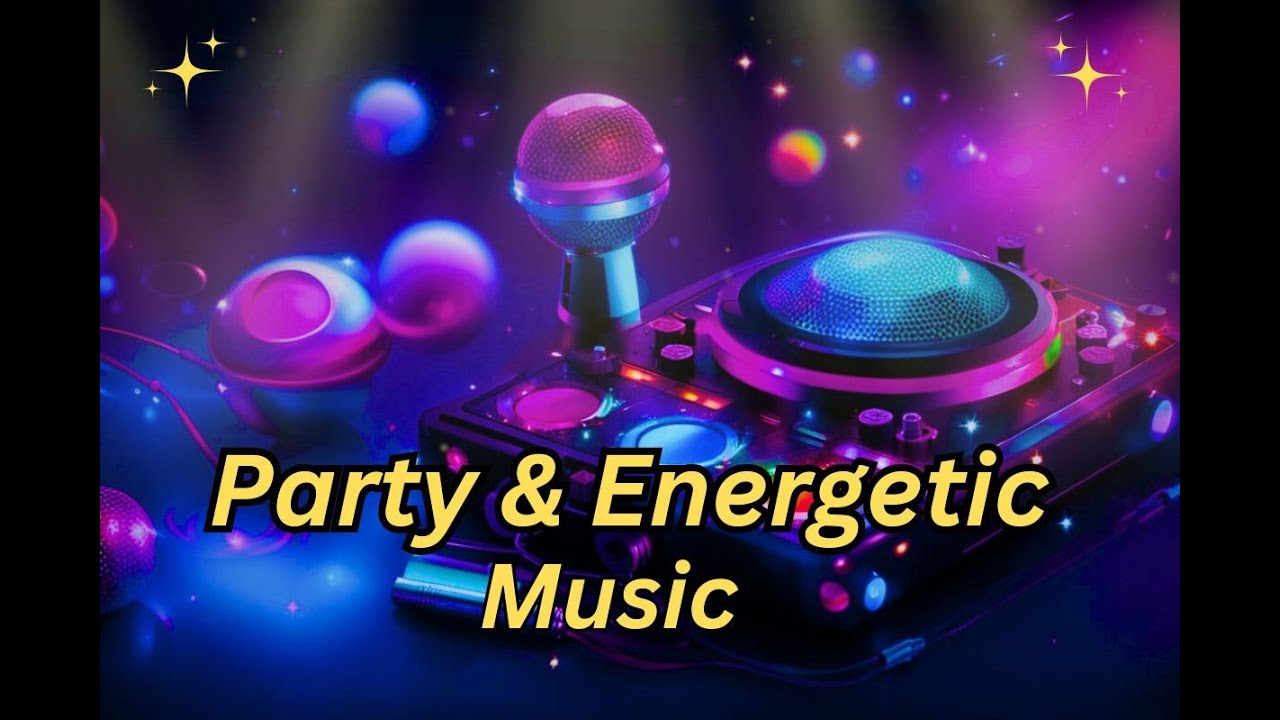 Ultimate Party Playlist: Energetic Music Mix to Get You Dancing 💃🕺🎉 # ...
