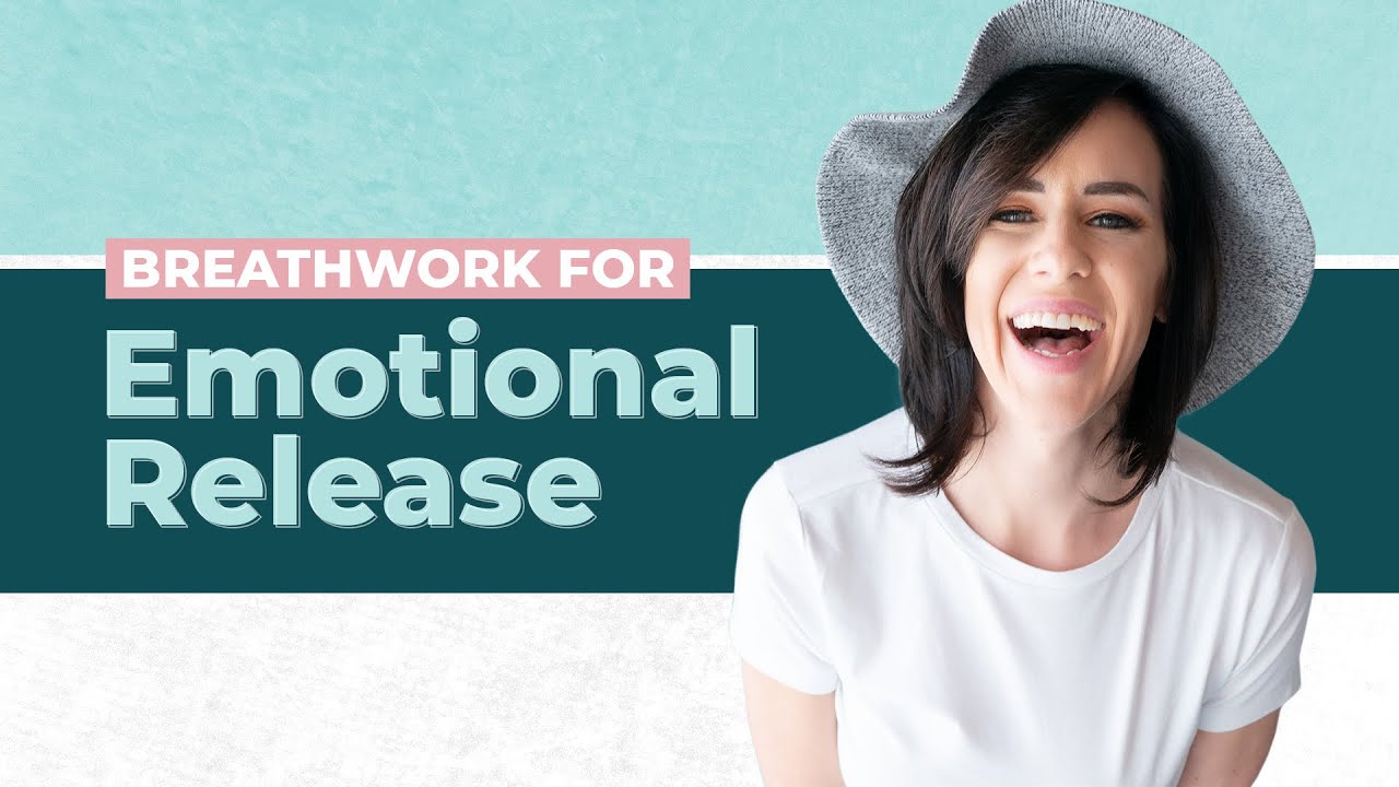 How To Use Breathwork To Release Stuck Emotions & Energy (Plus a 2 ...