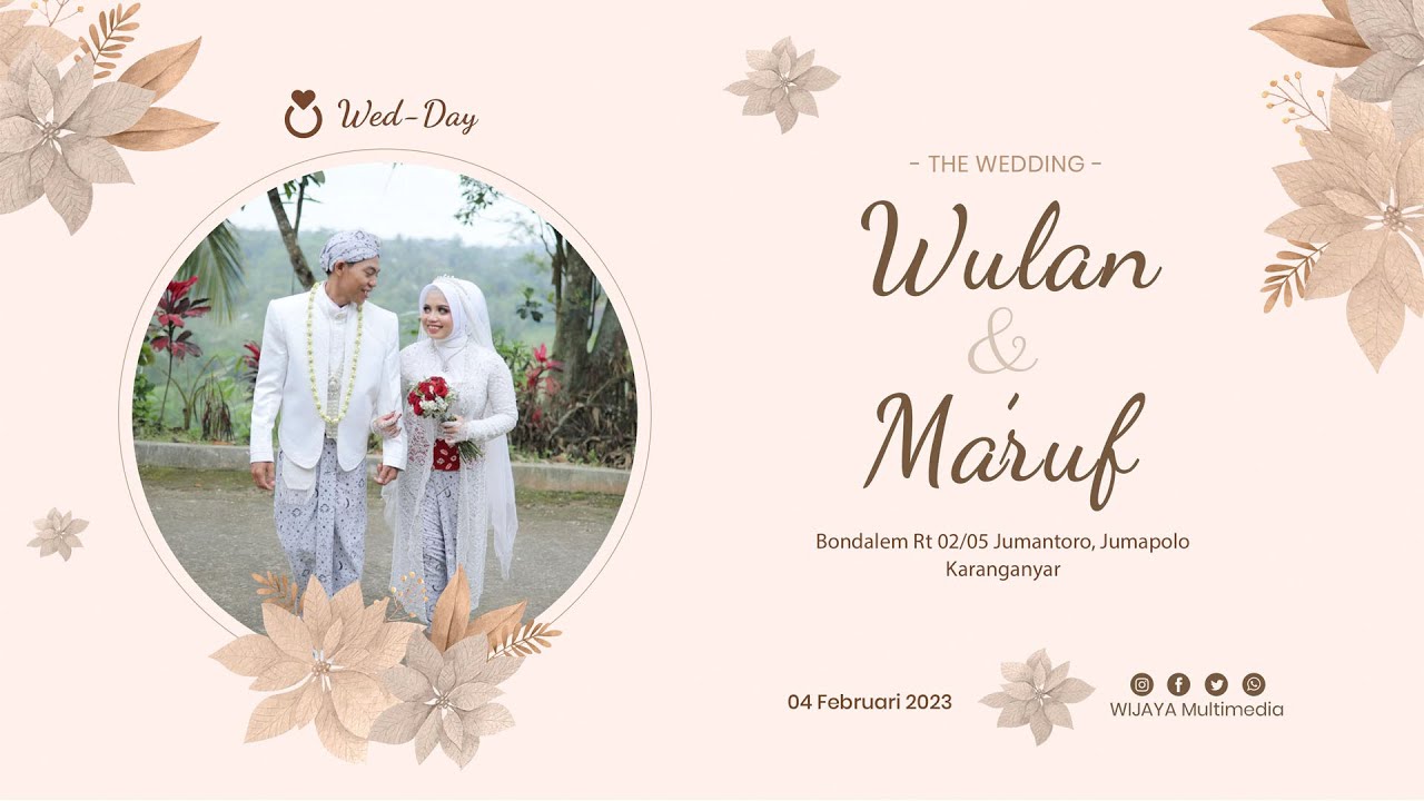🔴LIVE || WEDDING WULAN & MA'RUF || CS.BIMO LARAS || WIJAYA MULTIMEDIA ...
