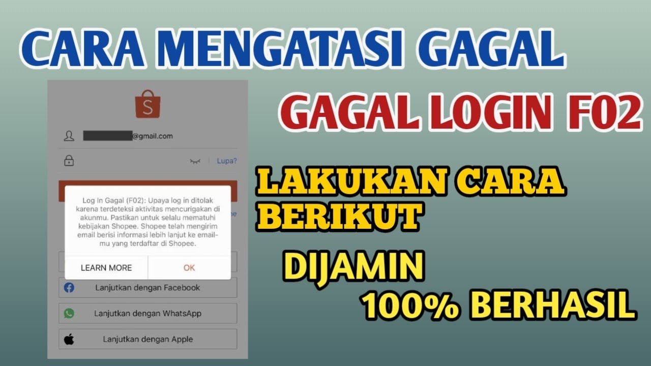 Cara mengatasi gagal login shopee, solusi gagal login F02 di shopee ...