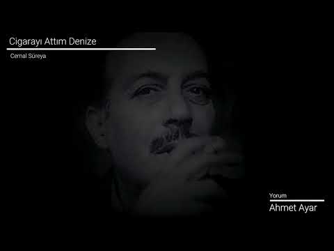 Cigarayı Attım Denize - Cemal Süreya