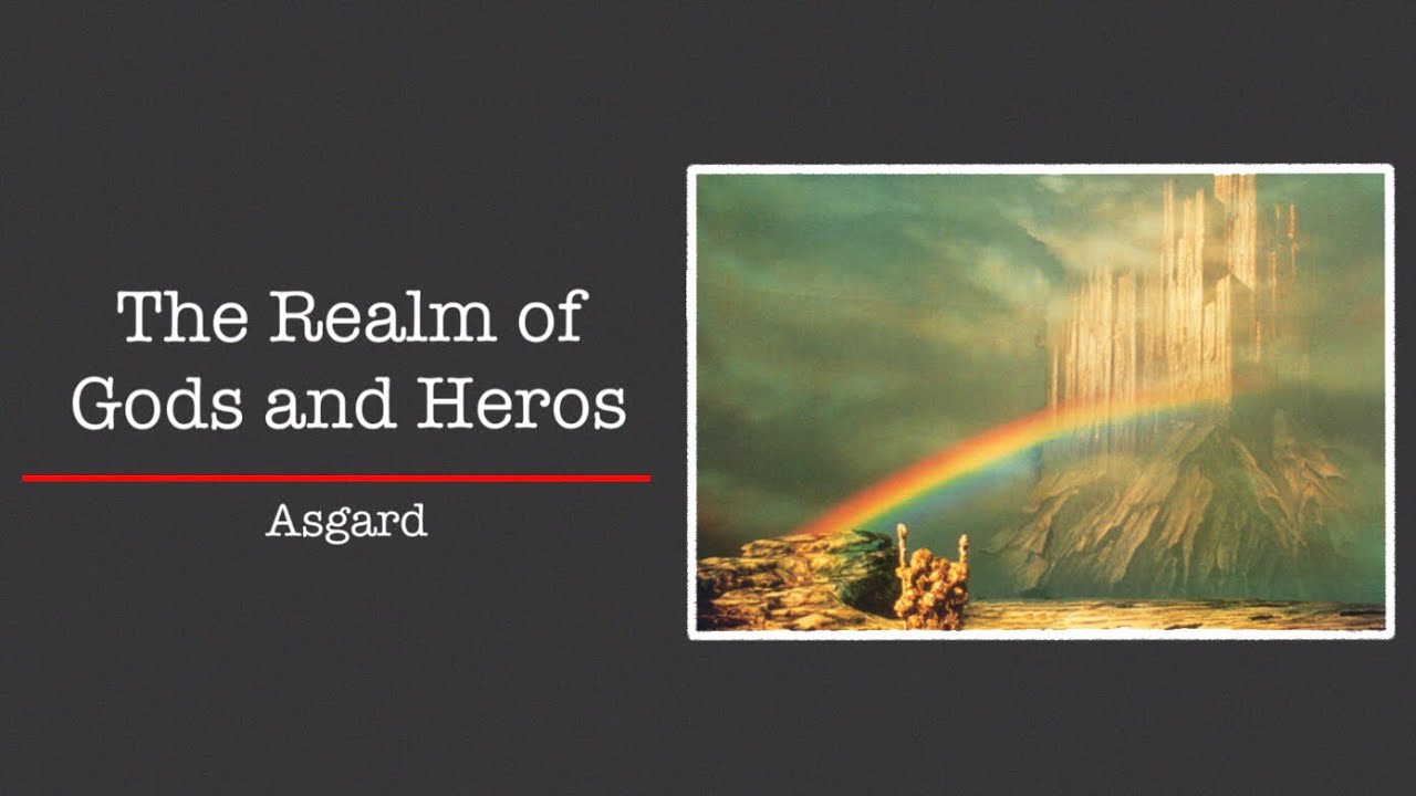 Asgard | The Realm of Warriors, Heros, and Gods | Brief Norse Mythology ...