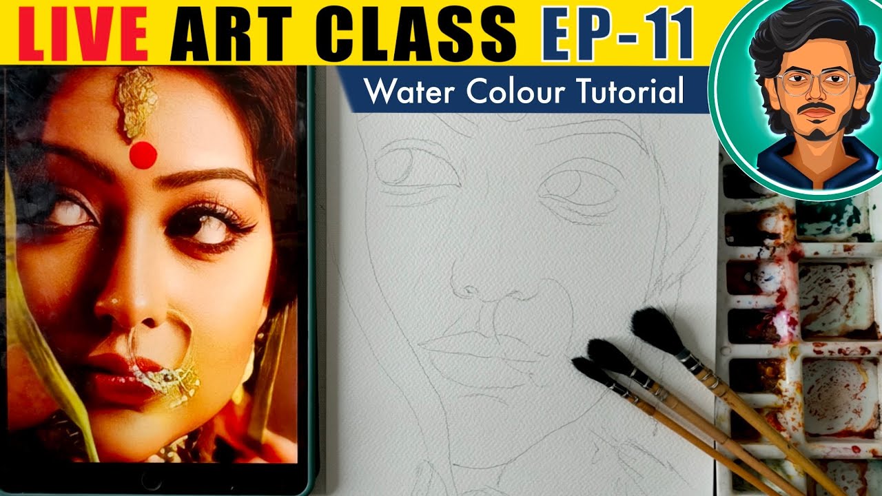 LIVE ART CLASS // Women Water Colour Portrait Tutorial // EP -11 - YouTube