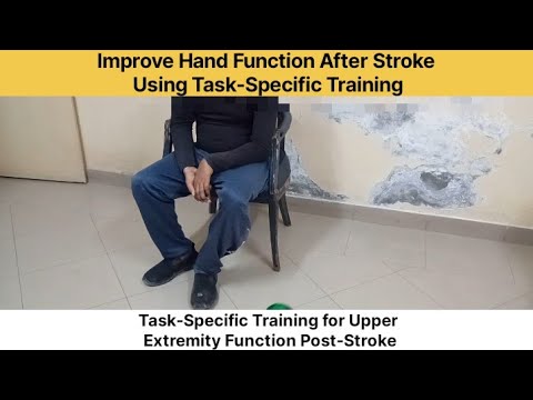 Improve Hand Function After Stroke Using Task-Specific Training - YouTube