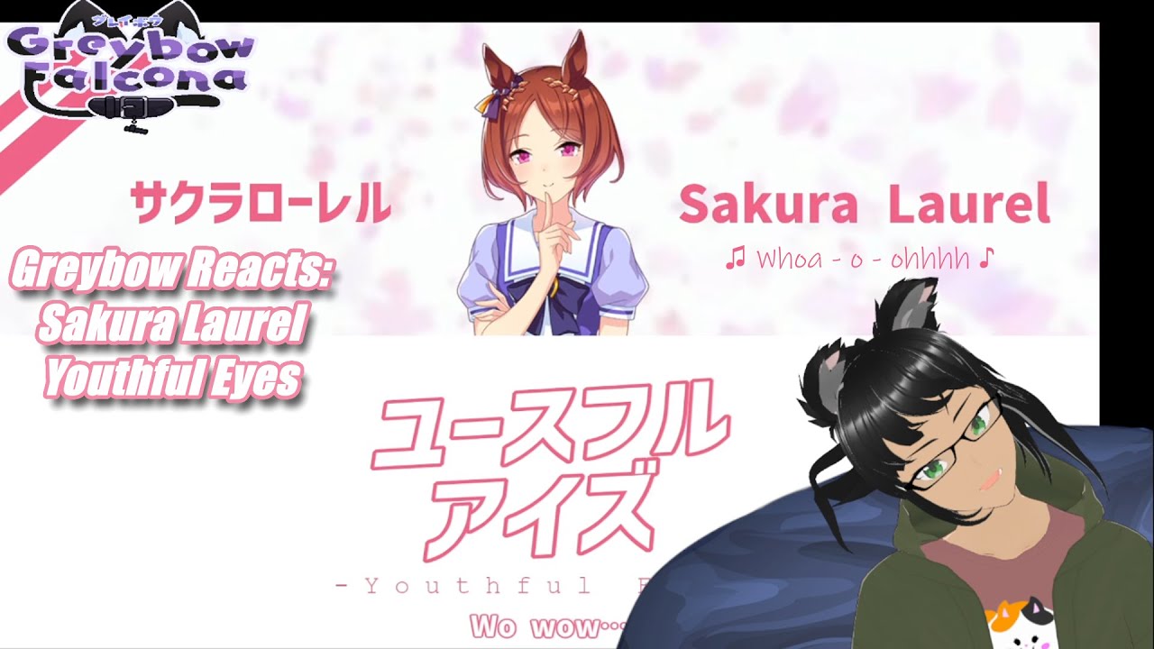 Greybow Reacts: Sakura Laurel - Youthful Eyes - UmaMusume: Pretty Derby ...