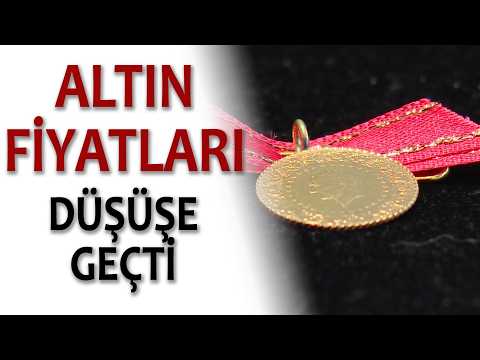 ALTIN FİYATLARI DÜŞÜŞE GEÇTİ