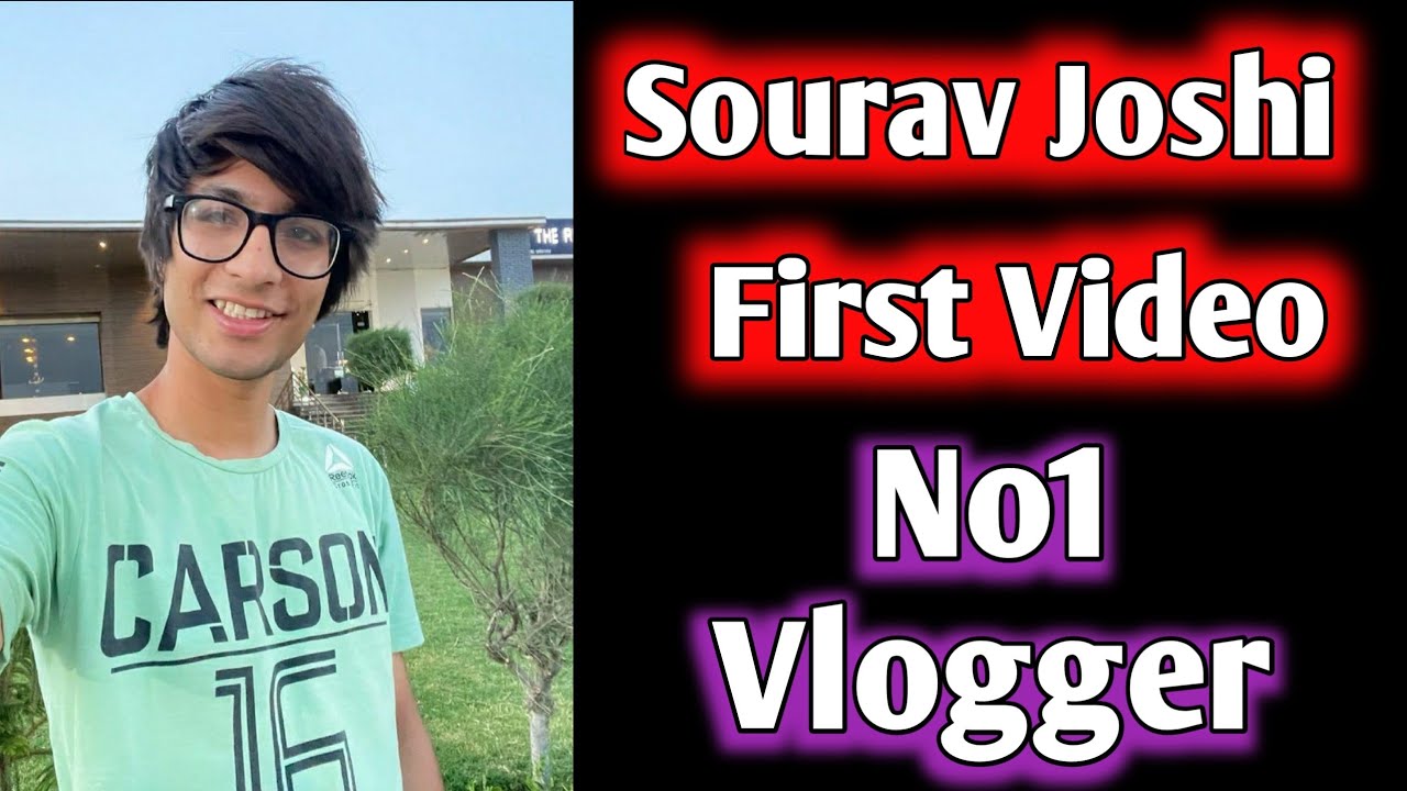 Sourav Joshi Vlogs First Video | sourav joshi vlogs no 1 vlogger - YouTube