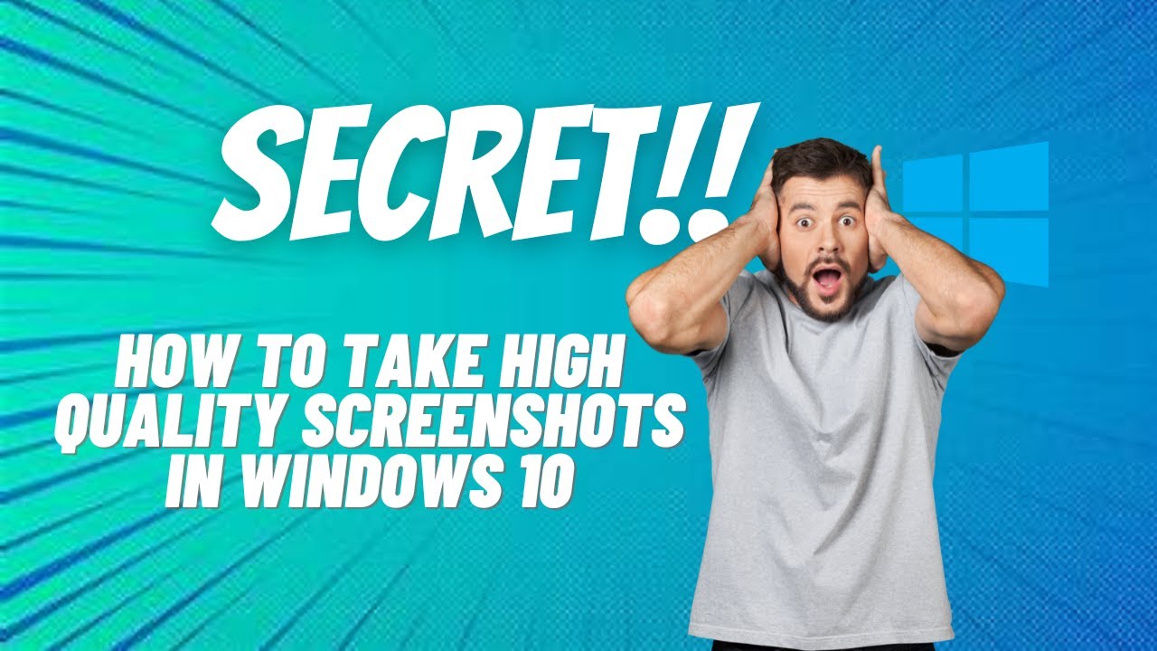How To Take High Quality Screenshots In #windows 10 | #screenshots |#trending Windows 10/11 ...
