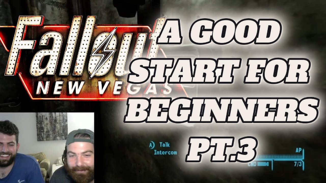 Fallout New Vegas a Good Start for Beginners PT. 3 - YouTube