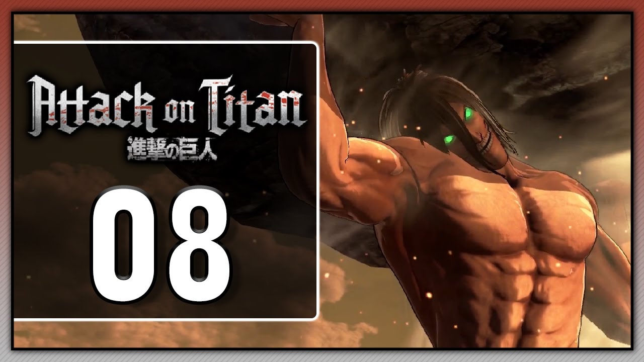 Attack on Titan | #08 - YouTube