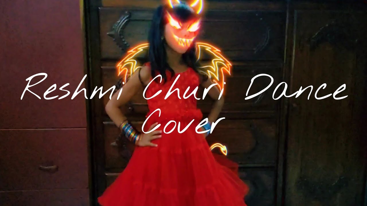 Reshmi Churi Dance Cover By Nashfia - YouTube
