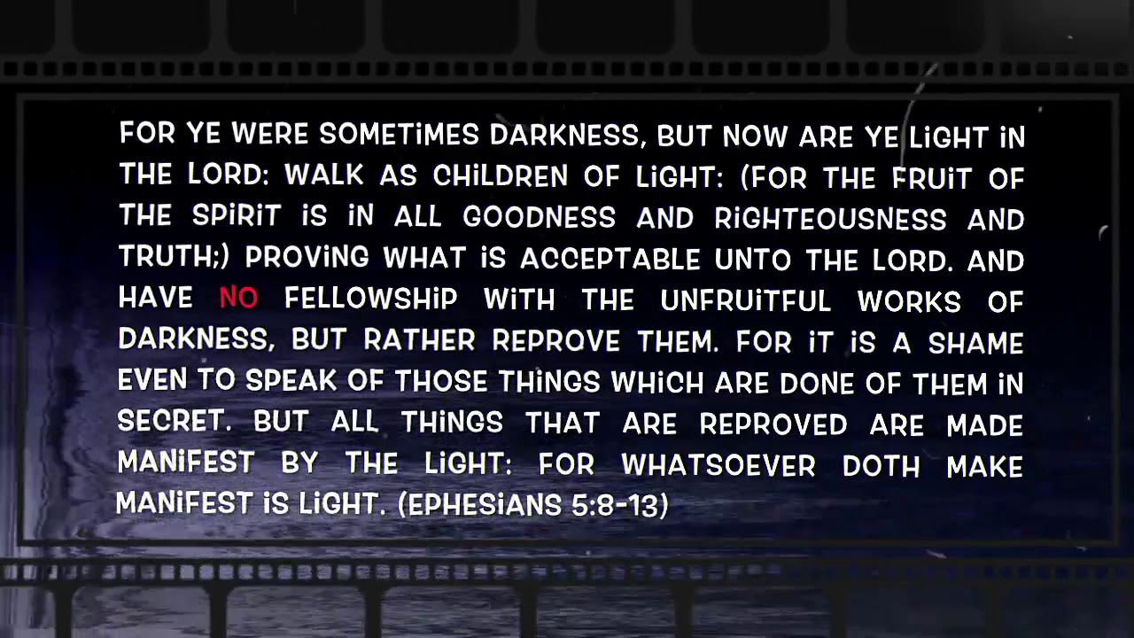 "The Unfruitful Works of Darkness" - YouTube